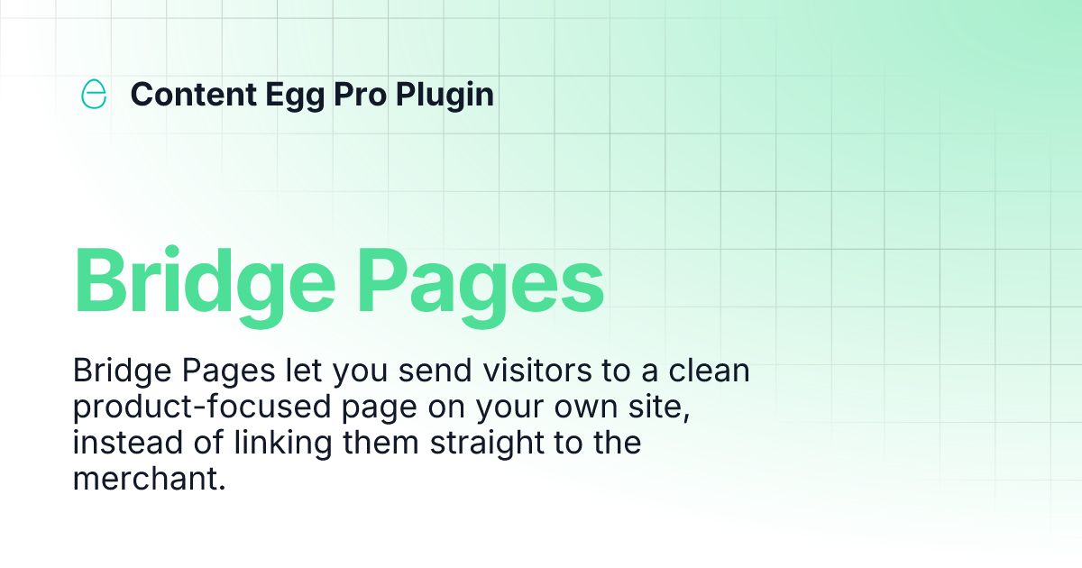 Bridge Pages | Content Egg Pro Plugin