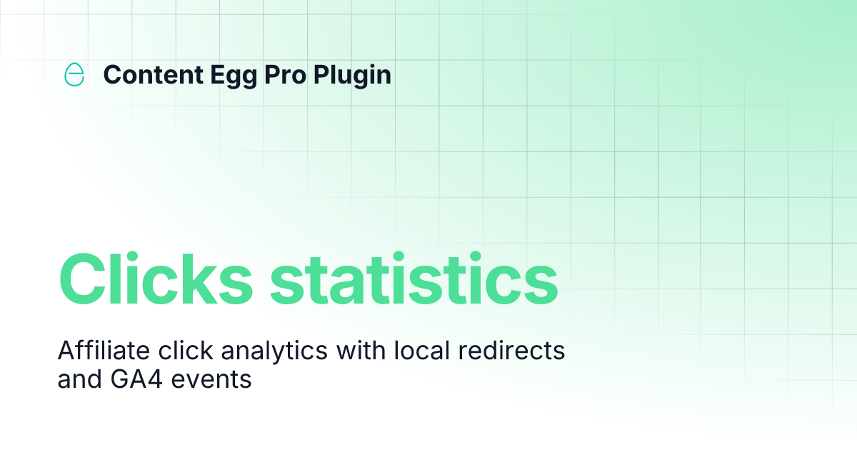 Clicks statistics | Content Egg Pro Plugin